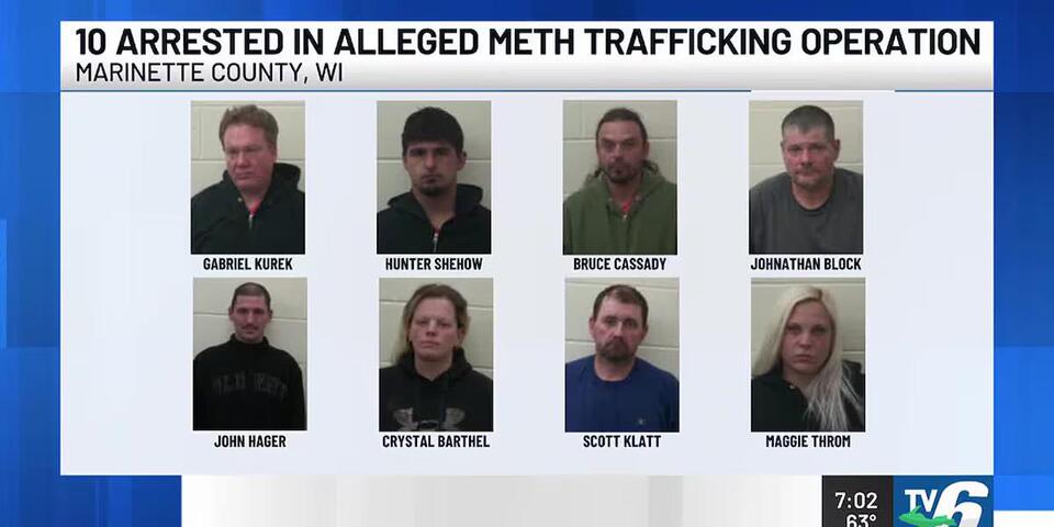 10 people arrested in alleged meth trafficking operation in Wisconsin ...