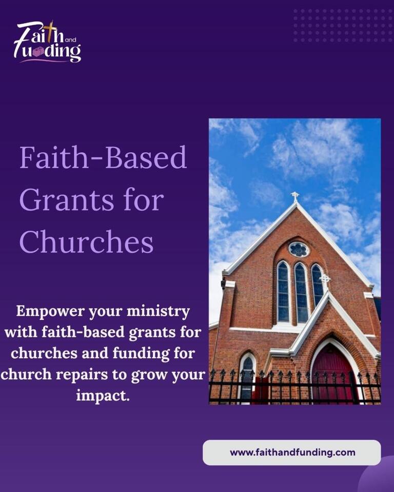 Faith-Based Grants for Churches | Apply for Church Funding ...
