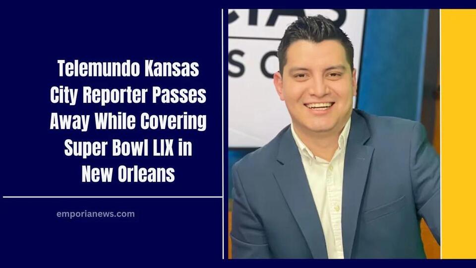 Tragic Loss- Telemundo Kansas City Reporter Passes Away While Covering ...