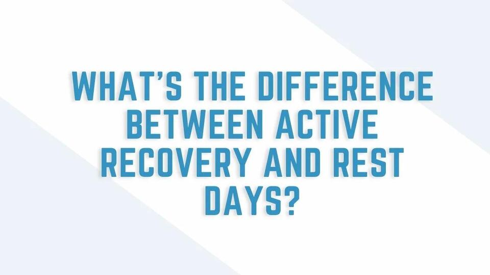 What’s the Difference Between Active Recovery and Rest Days? - NewsBreak