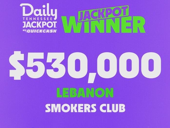 $530,000 Daily Tennessee Jackpot Winner in Lebanon