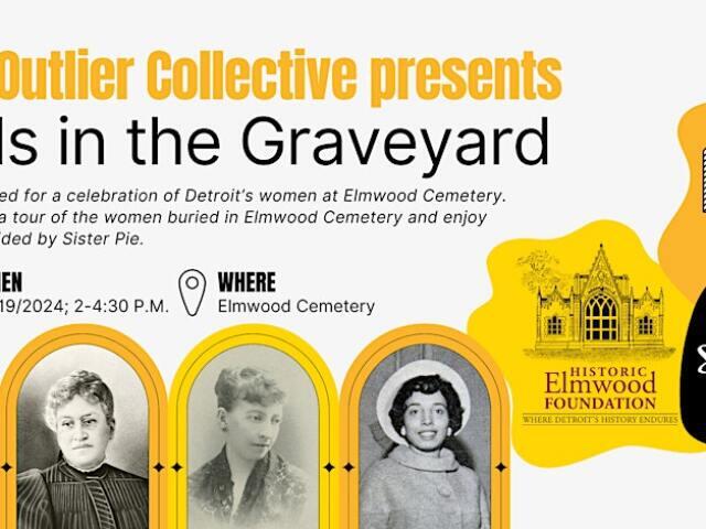 'Girls in the Graveyard' event celebrates Detroit women at Elmwood Cemetery