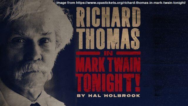 Actor Richard Thomas Previews His OPAS Performances As Mark Twain ...