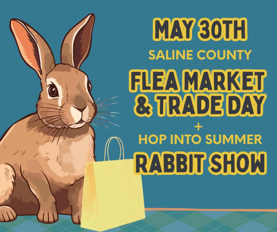 Kitchen will be open at Flea Market & Rabbit Show May 30th; Event ...