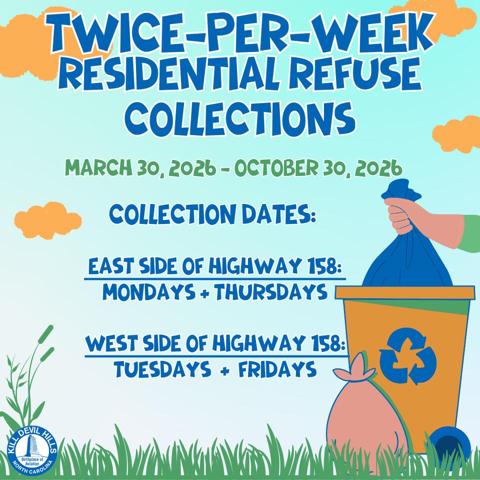 🚛 Twice-a-Week Trash Pickup Returns March 30 in Kill Devil Hills ...