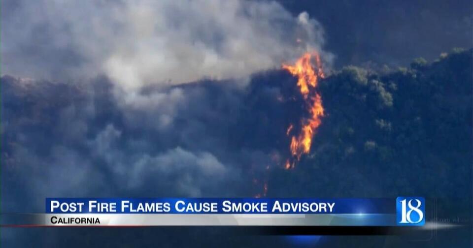 Post Fire Flames Cause Smoke Advisory - NewsBreak
