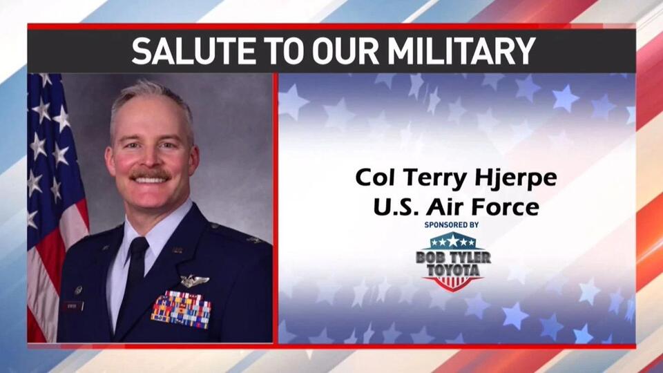 SALUTE TO OUR MILITARY: Col Terry Hjerpe - NewsBreak