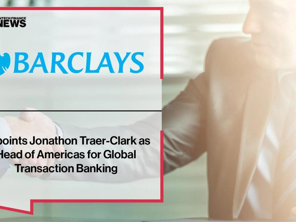 Jonathon Traer-Clark Appointed as Head of Americas for Barclays Global ...