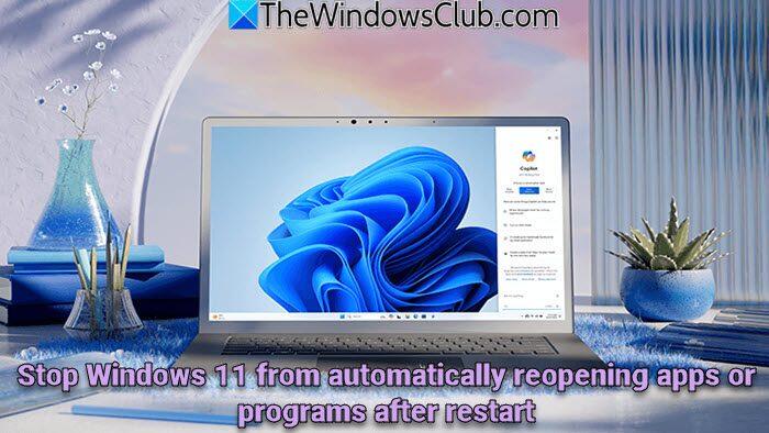 Stop Windows 11 from automatically reopening apps or programs after restart - NewsBreak