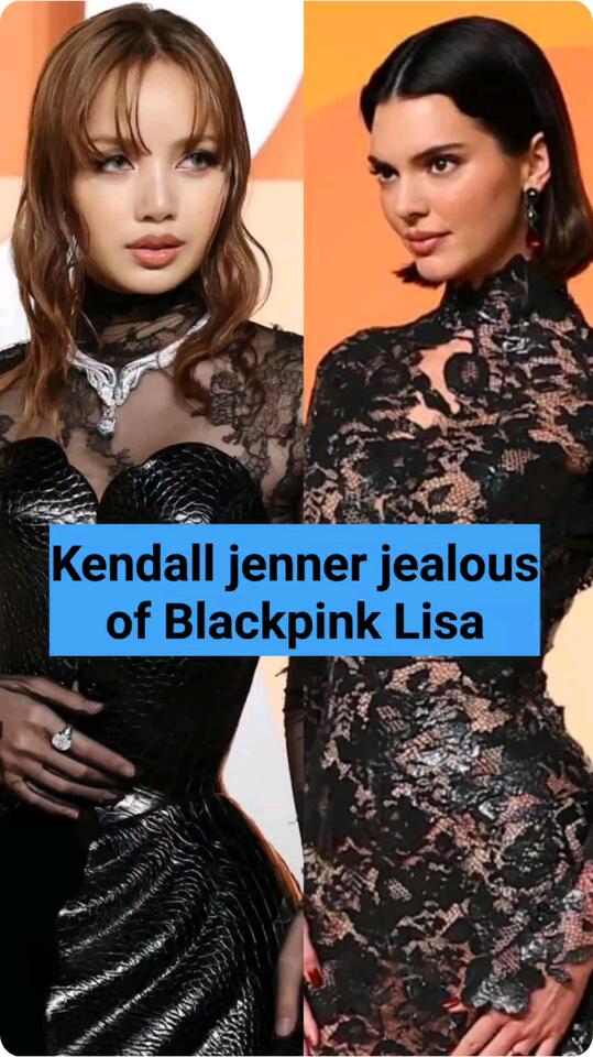 Kendall Jenner was jealous of Blackpink Lisa #kendalljenner #blackpink ...