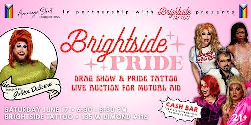 Brightside Pride: A Night of Drag, Tattoos, and Fundraising for ...