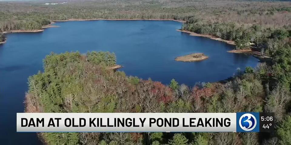 Emergency drawdown underway at Old Killingly Pond dam - NewsBreak