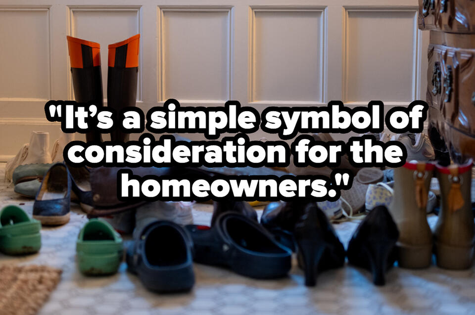 People Are Defending Allowing Houseguests To Keep Their Shoes, And ...