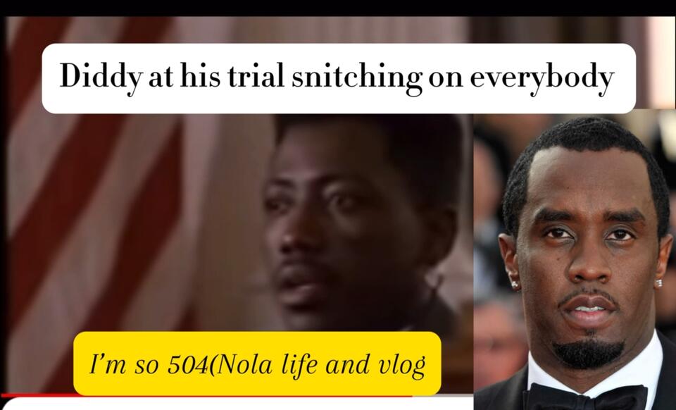 P.Diddy at his trial snitching on everyone 😂🤣🤣 - NewsBreak