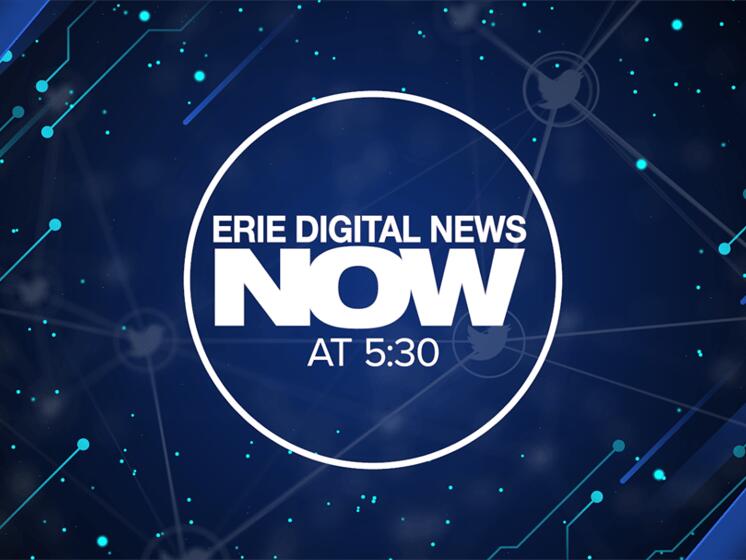 Erie Digital News Now Highlights: April 22