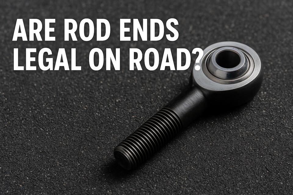 Are Rod Ends Legal on Road? - NewsBreak