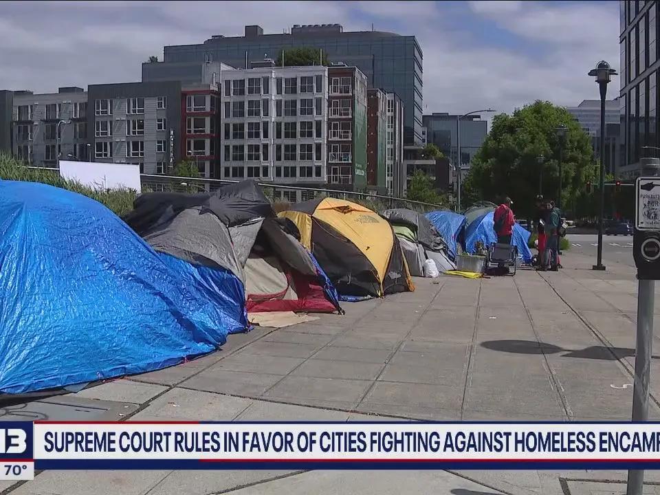 SCOTUS rules that cities can ban homeless encampments
