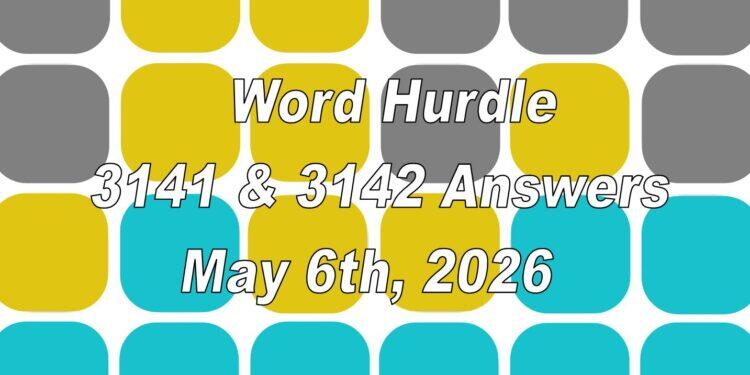 Today’s ‘Word Hurdle’ 3141 and 3142 – May 6th, 2026 Answers and Hints ...