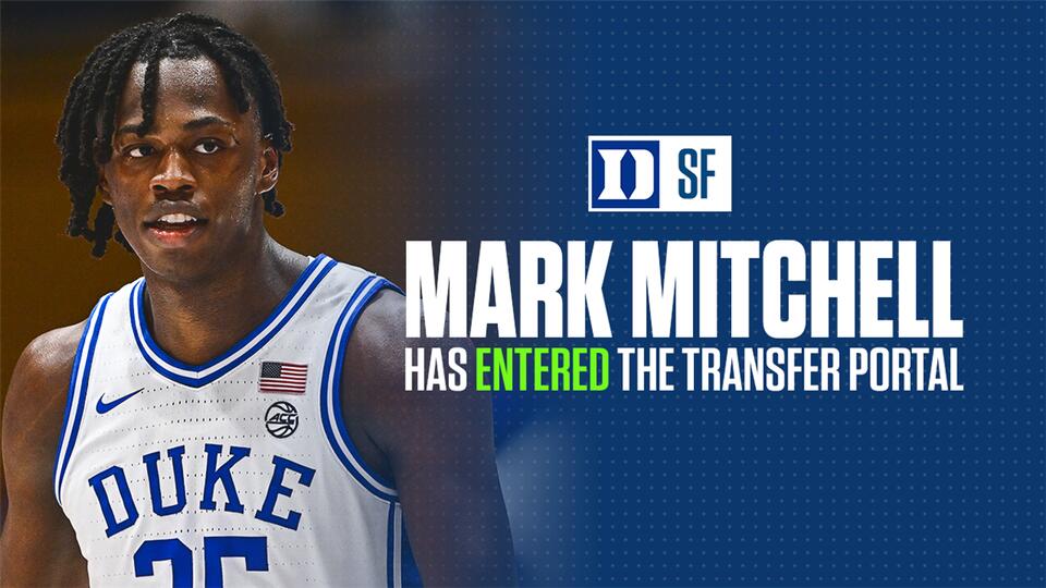 Duke's Mark Mitchell announces he's entering transfer portal - NewsBreak