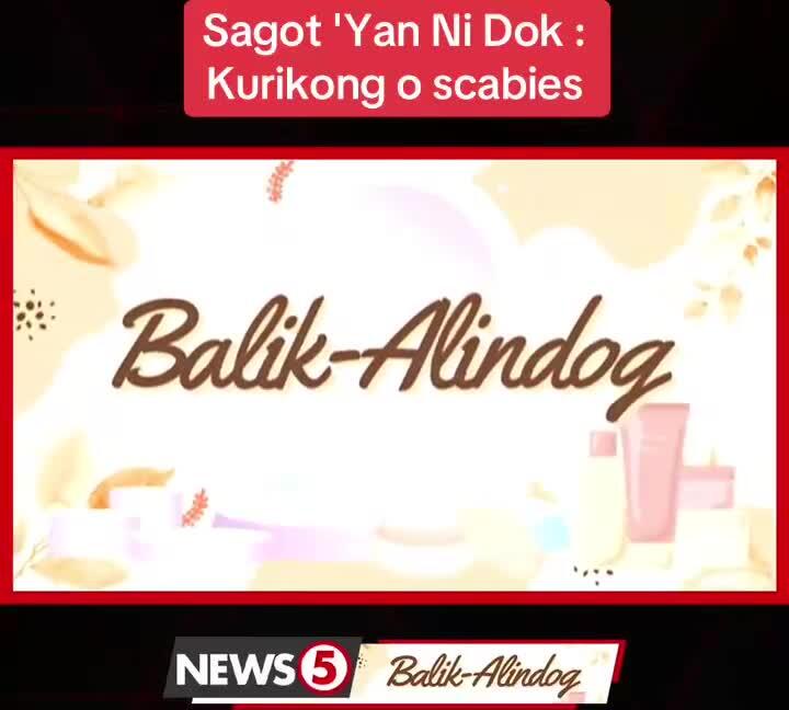 Ano nga ba ang sanhi at solusyon sa kurikong o scabies May tips diyan ...