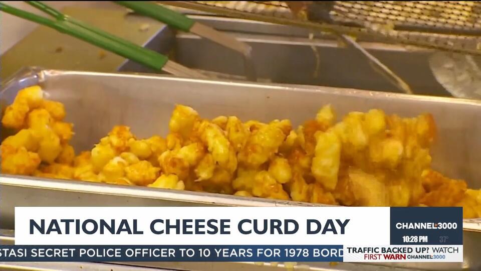 National Cheese Curd Day - NewsBreak