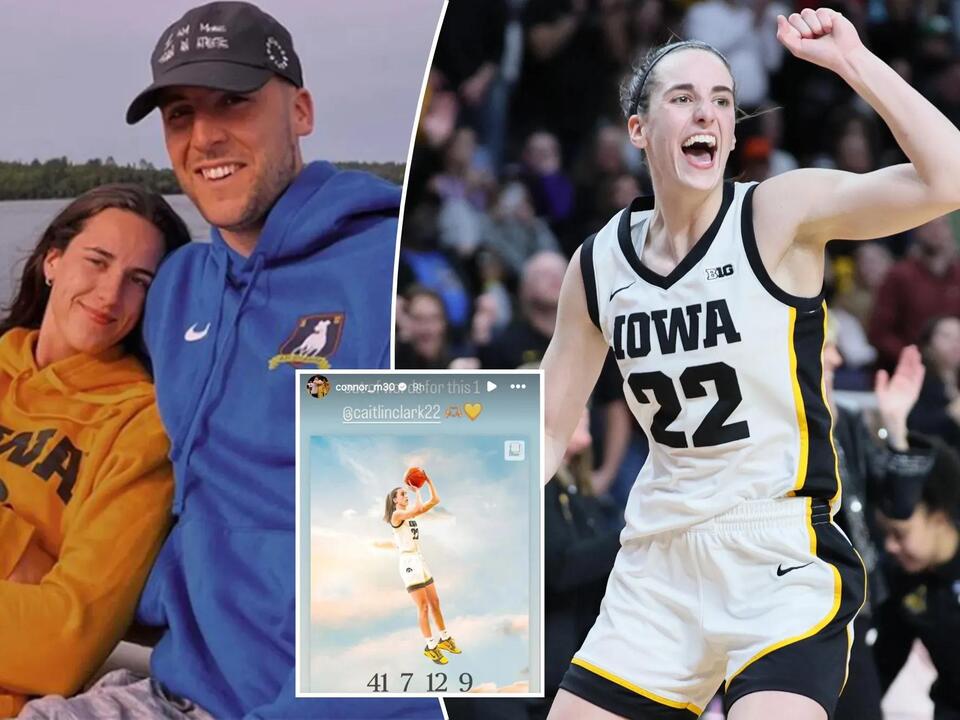 Caitlin Clark’s boyfriend, Connor McCaffery, ‘out of words’ after Iowa ...