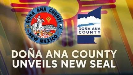 Doña Ana county unveiled new county seal and logo - NewsBreak