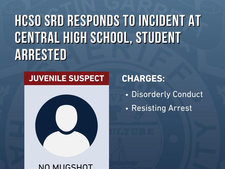 HCSO SRD arrests student following incident at Central High School