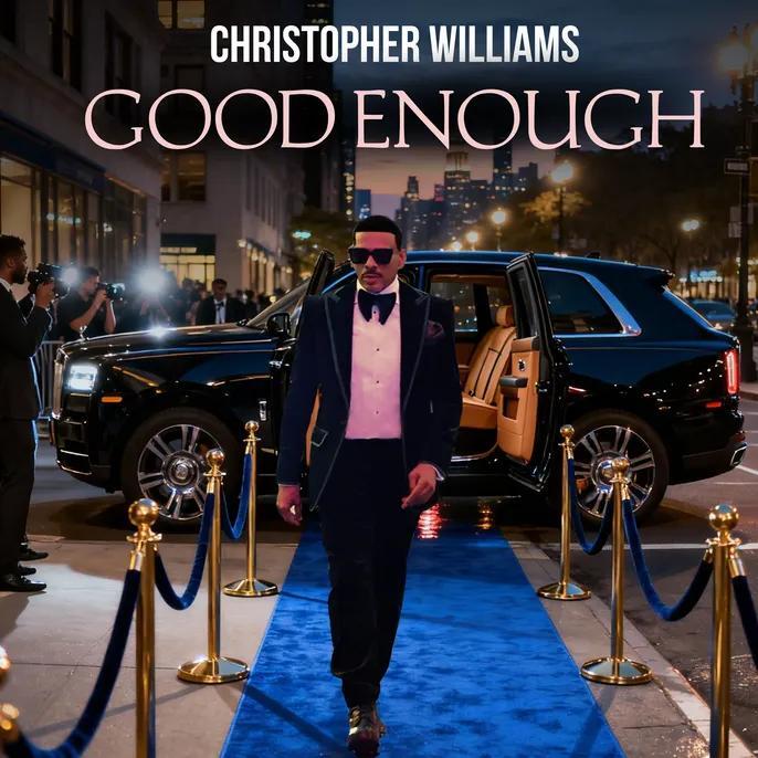 R&B Singer Christopher Williams to Release New Single “Good Enough” on ...