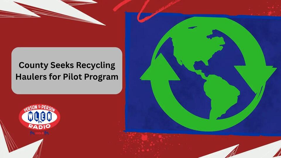 County Seeks Recycling Haulers for Pilot Program - NewsBreak