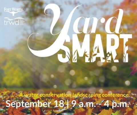 Register now for YardSmart – Fort Worth’s lawn and garden conference - NewsBreak