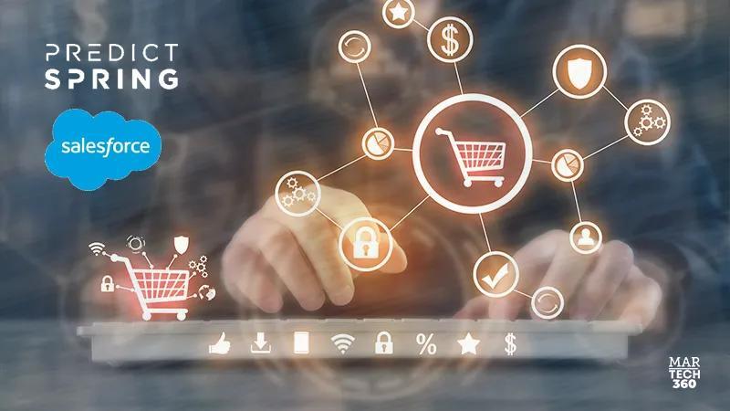 Salesforce Signs Agreement to Purchase PredictSpring, A Modern Retail ...
