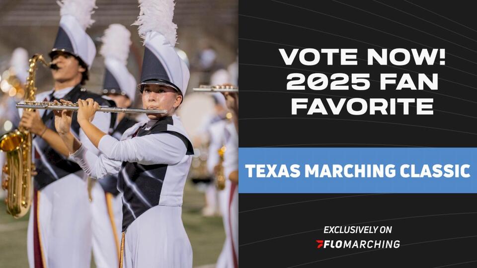 RESULTS | 2025 FloMarching Fan Favorite - Texas Marching Classic ...