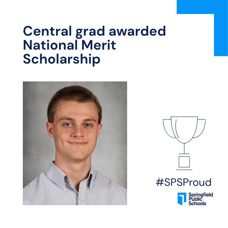 Central High Grad Wins National Merit Scholarship - NewsBreak