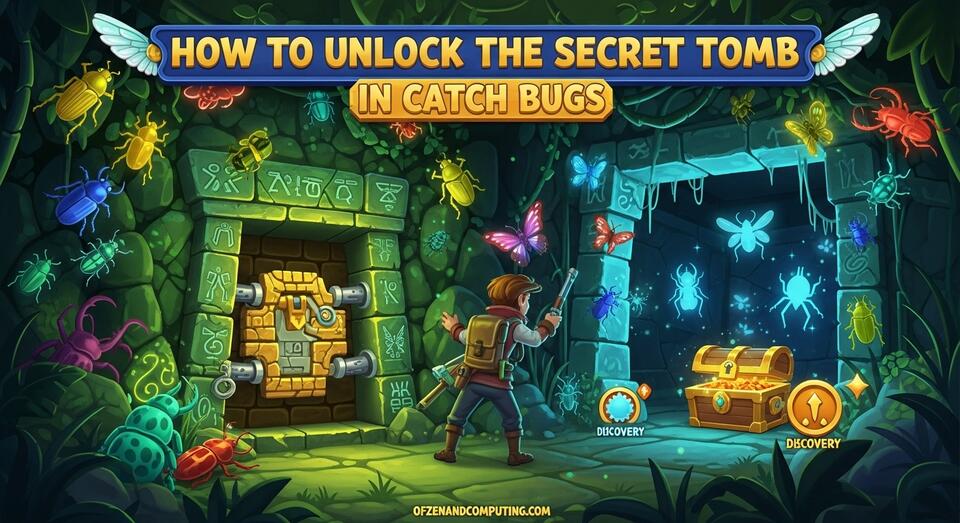 How to Unlock the Secret Tomb in Catch Bugs (April 2026) - NewsBreak