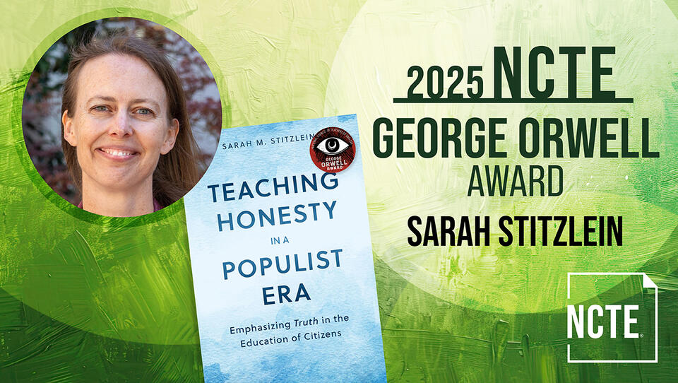 Sarah Stitzlein Honored With NCTE’s 2025 George Orwell Award for ...
