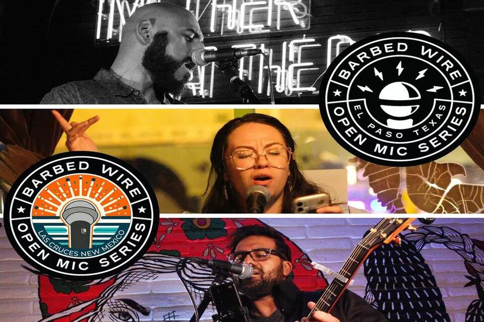The Barbed Wire Open Mic, A Refuge For Artists In The Borderland ...