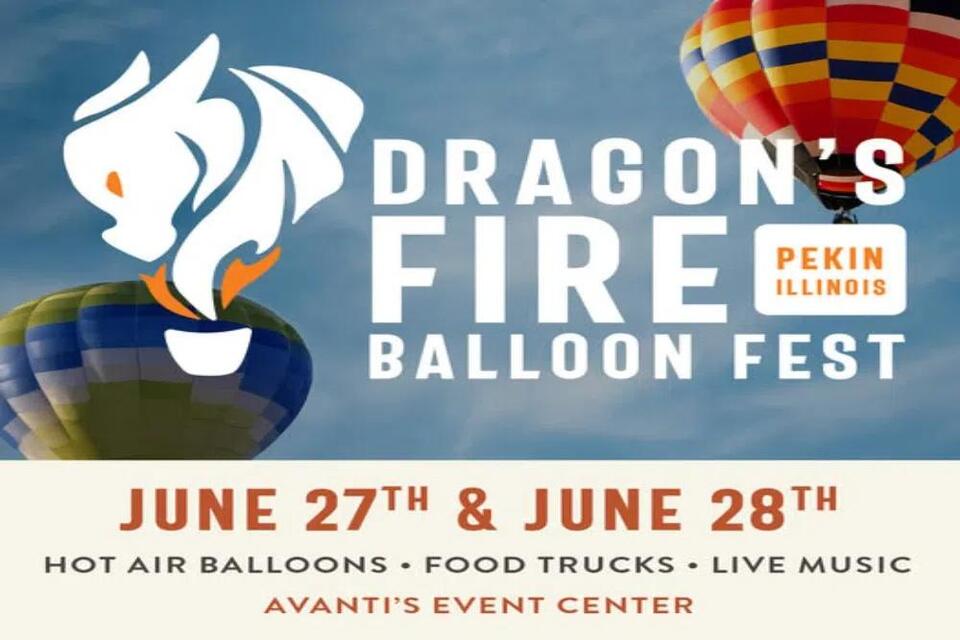 Pekin launching Dragon’s Fire Balloon Fest this weekend - NewsBreak