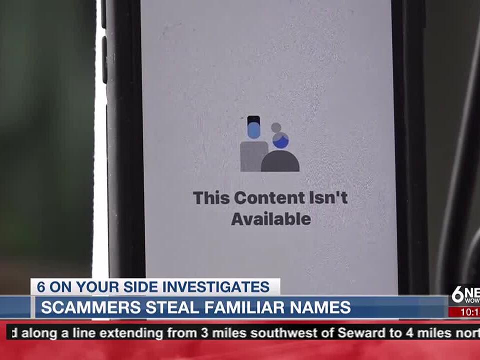 Facebook scammers use familiar names to scam Omaha victims