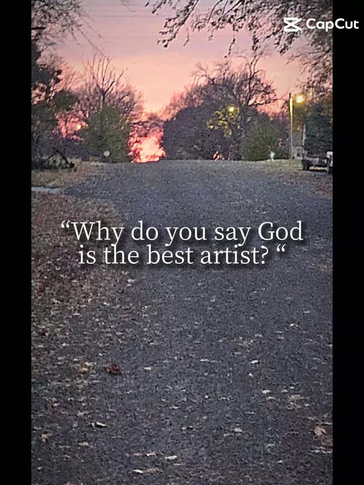 GOD IS THE BEST ARTIST AMEN - NewsBreak