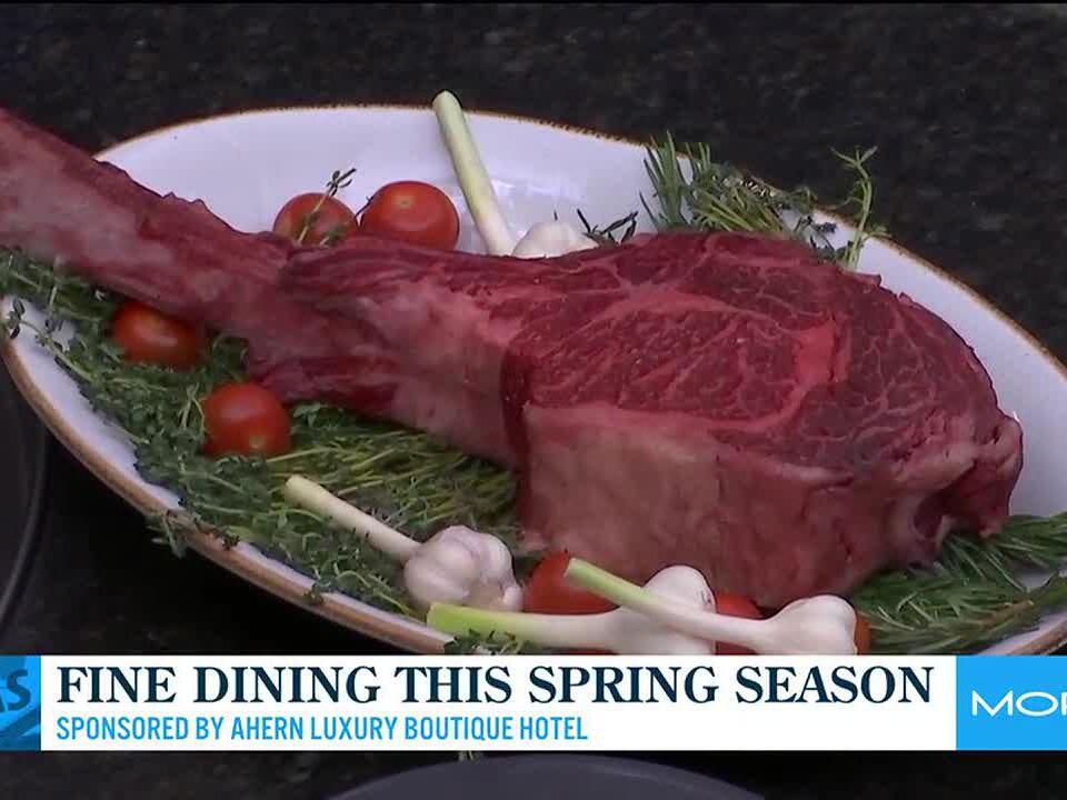 Fine dining this spring at Ahern Luxury Boutique Hotel