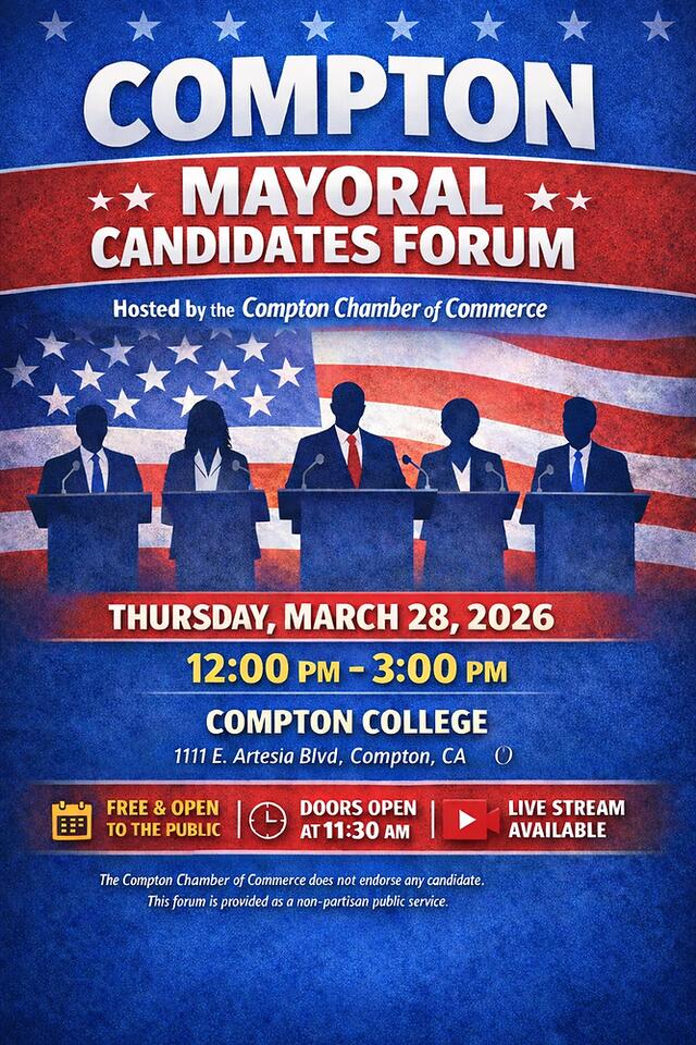 March 28th Candidates Forum: Compton Mayoral Leadership, Governance ...