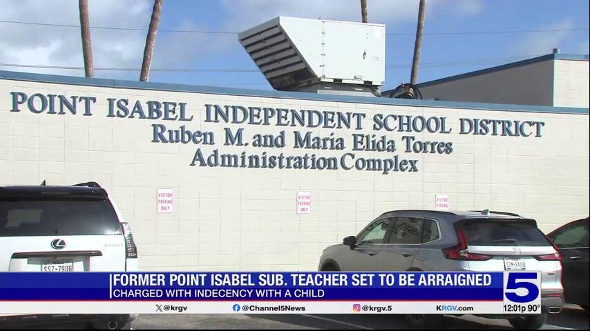 Former Point Isabel ISD substitute teacher arrested on charges of ...