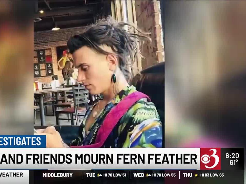FERN FEATHER REMEMBERED BY FRIENDS, FAMILY