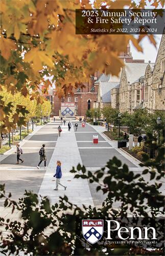 University of Pennsylvania 2025 Annual Security & Fire Safety Report ...