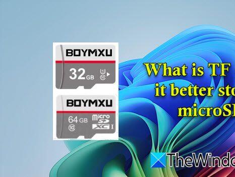 What is TF Card and is it better storage than microSD card?