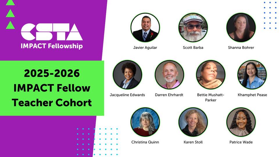 Introducing the 2025–26 CSTA IMPACT Fellows - NewsBreak