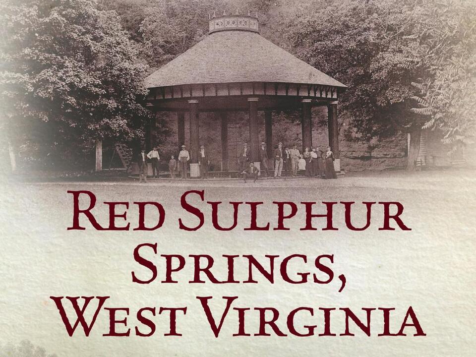 A new book about Red Sulphur Springs by Fred Ziegler releases