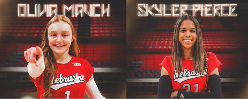 Huskers Sign Olivia Mauch and Skyler Pierce - NewsBreak