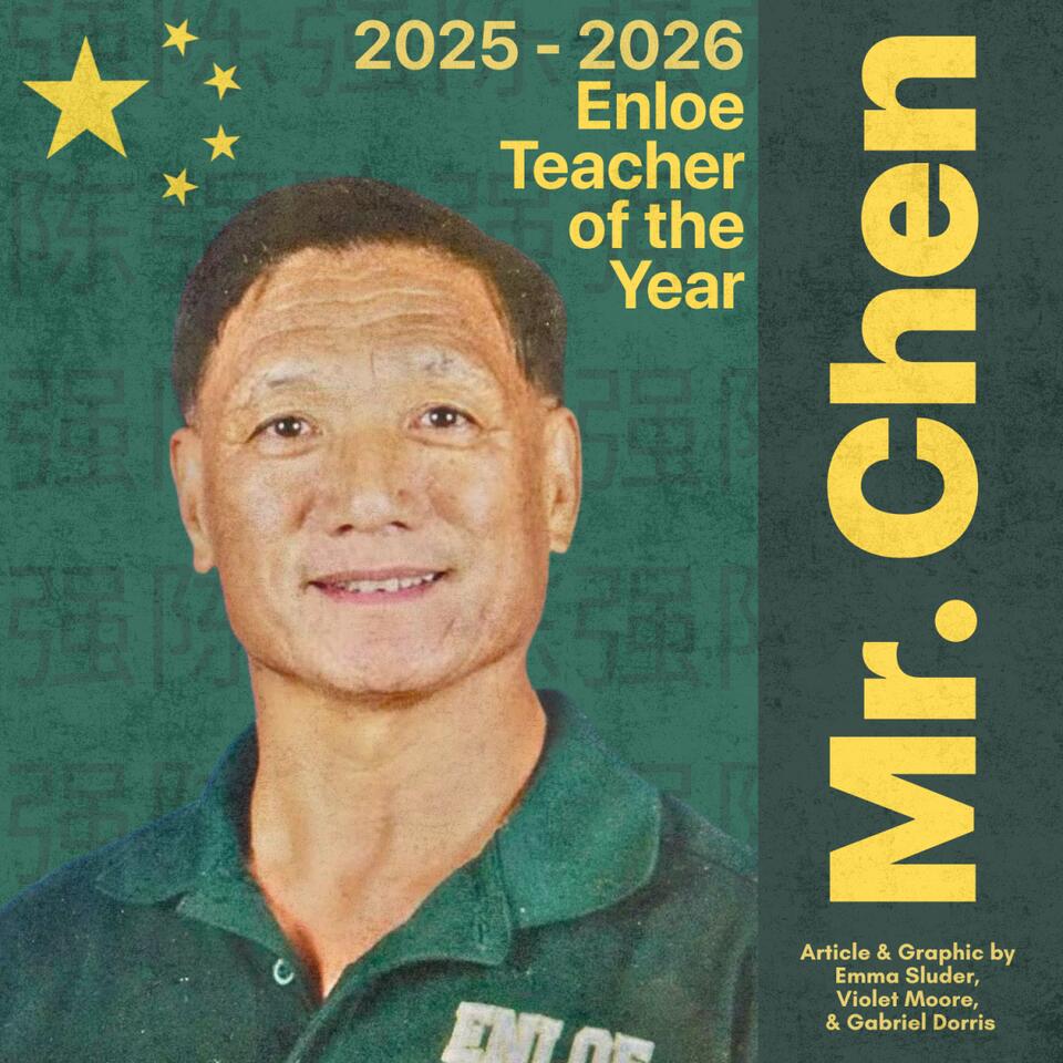 2025-2026 Enloe Teacher of the Year: Mr. Chen - NewsBreak